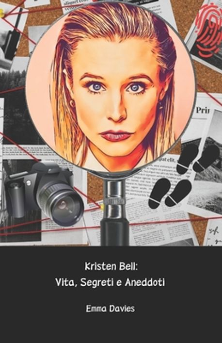 Kristen Bell | Davies, Emma - 교보문고