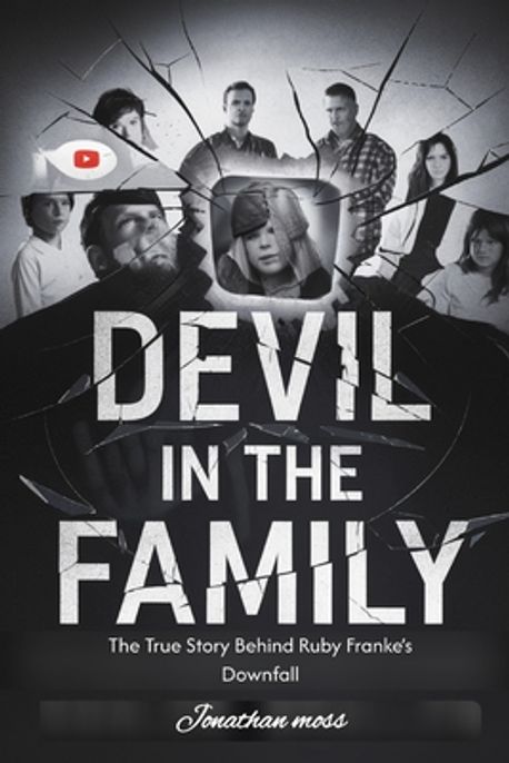Devil in the Family | Moss, Jonathan - 교보문고