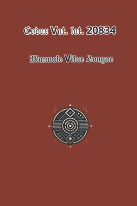Manuale Vitae Longae | Apostolicae Vaticanae, Praefecti Bibliot - 교보문고