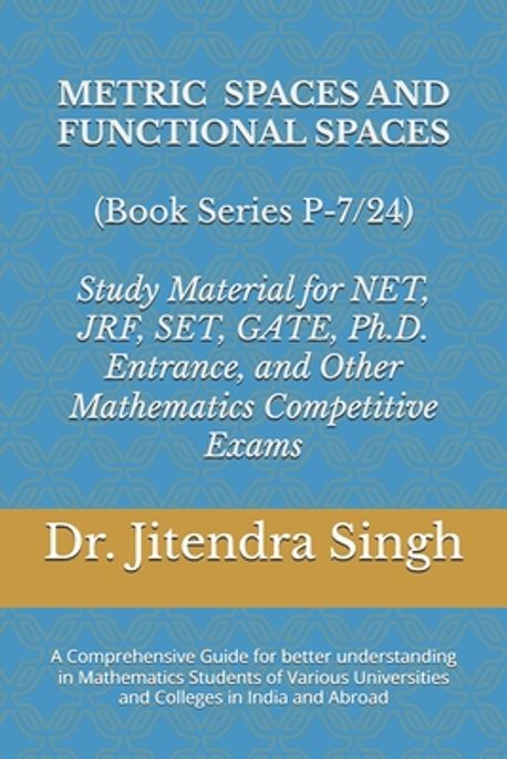 Metric Spaces and Functional Spaces | Verma, Preety - 교보문고