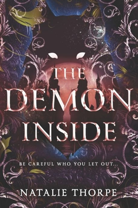 The Demon Inside | Thorpe, Natalie - 교보문고