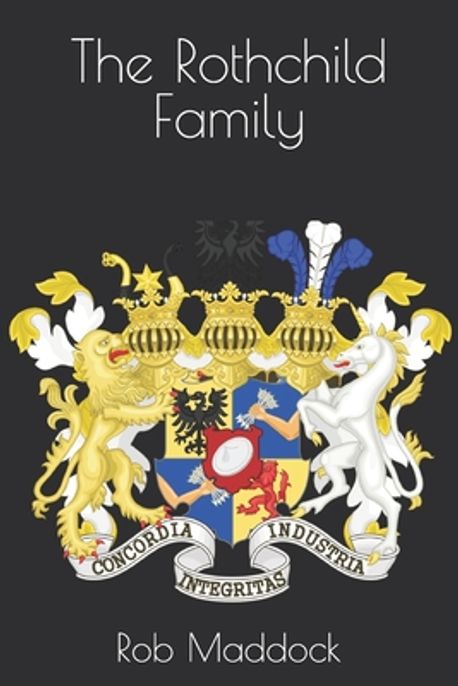 The Rothchild Family | Maddock, Rob - 교보문고