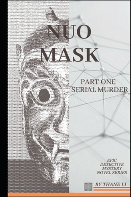 Nuo Mask | Li, Thane - 교보문고