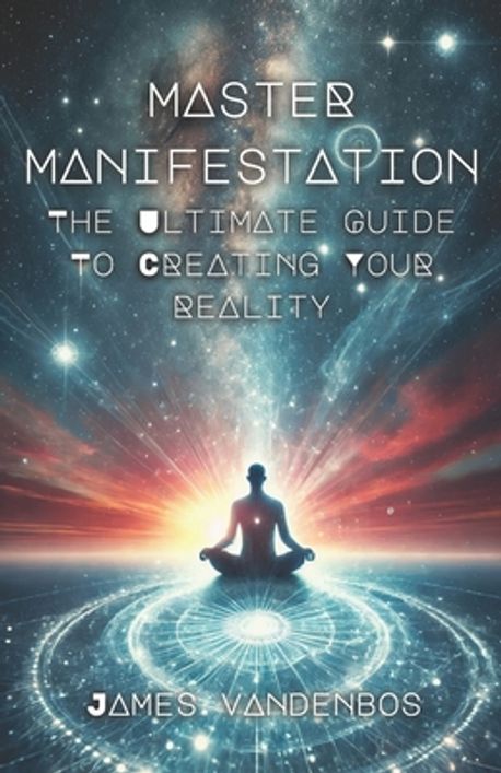 Master Manifestation | Vandenbos, James - 교보문고