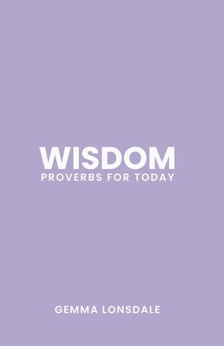 Wisdom | Lonsdale, Gemma - 교보문고