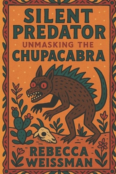 Silent Predator | Weissman, Rebecca - 교보문고