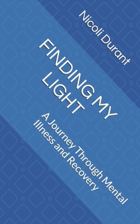 Finding My Light | Durant, Nicoli - 교보문고