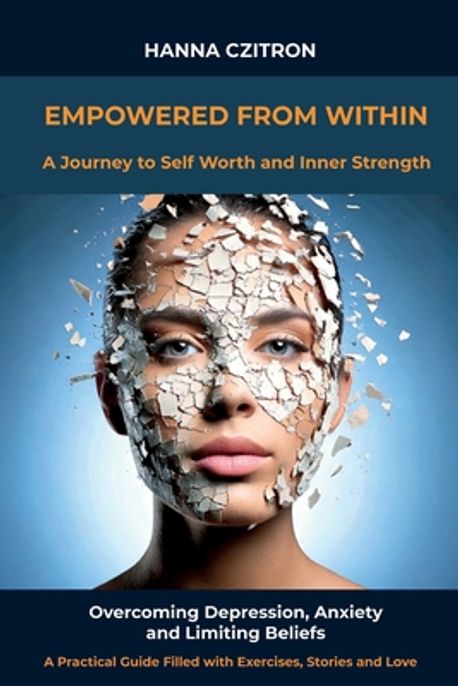 Empowered from Within | Czitron, Hanna - 교보문고