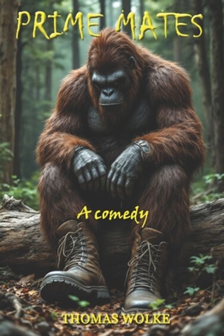 Prime Mates | Wolke, Thomas - 교보문고