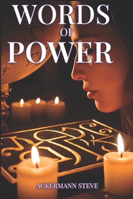 Words of Power | Ackermann, Steve - 교보문고