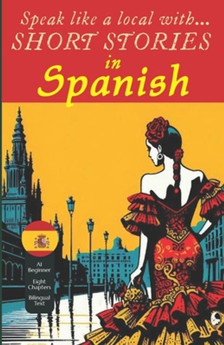 Short Stories in Spanish | Country Press, Idle - 교보문고