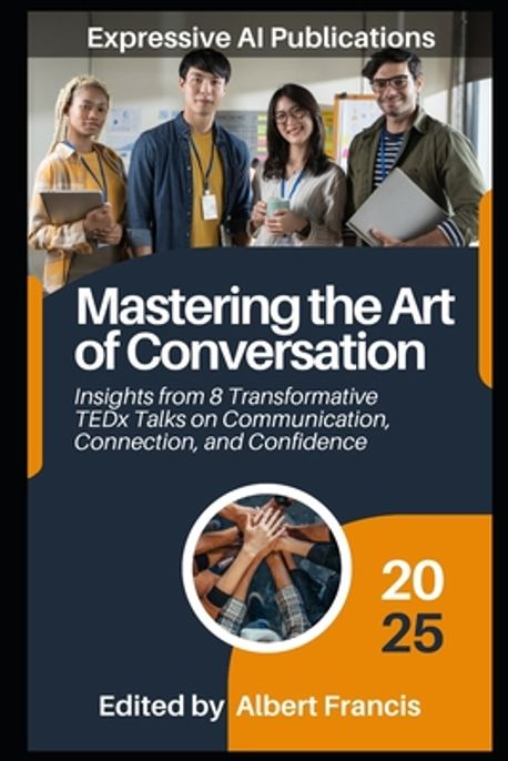 Mastering the Art of Conversation | Publications, Expressive Ai - 교보문고
