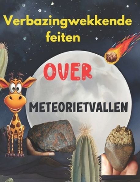 Verbazingwekkende feiten over meteorietvallen | Edition, Zine - 교보문고