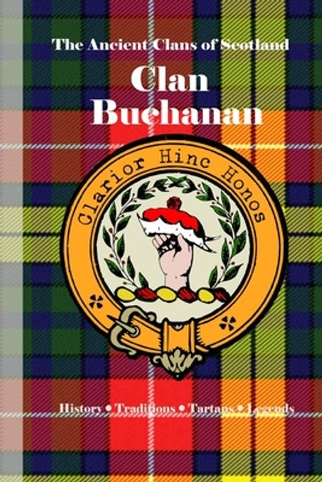 Clan Buchanan | Clans, Bagtown - 교보문고
