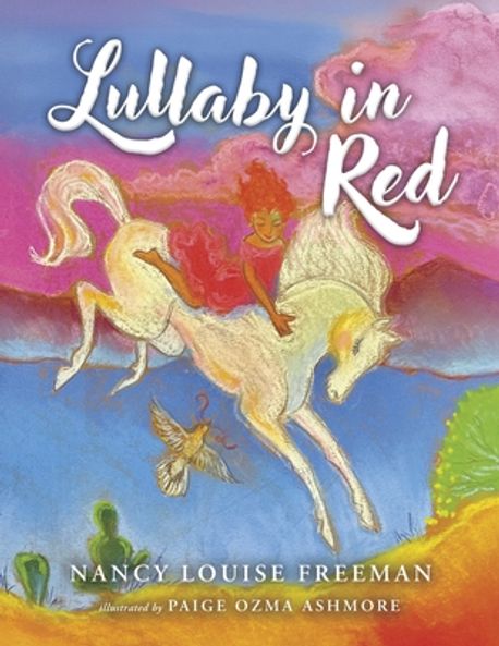 Lullaby in Red | Freeman, Nancy Louise - 교보문고