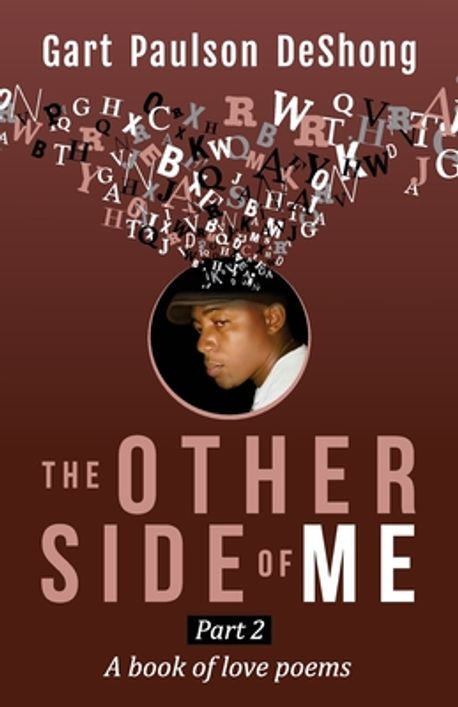 The Other Side Of Me | Deshong, Gart Paulson - 교보문고