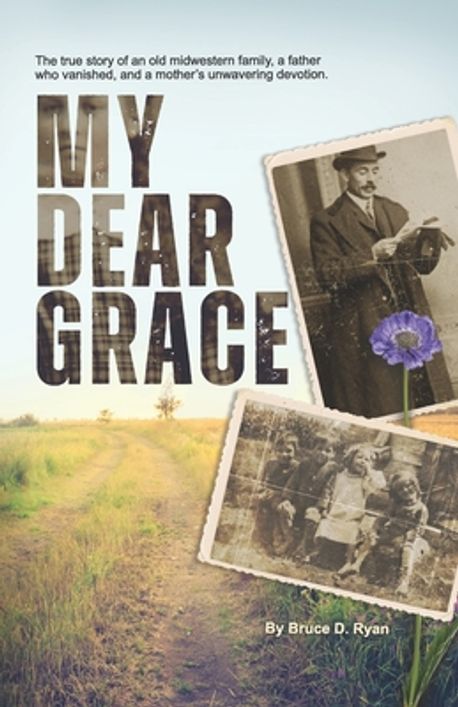 My Dear Grace | Ryan, Bruce David - 교보문고