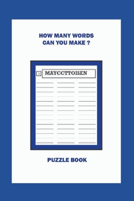 How Many Words Can You Make ? | Rhodes, Karen - 교보문고