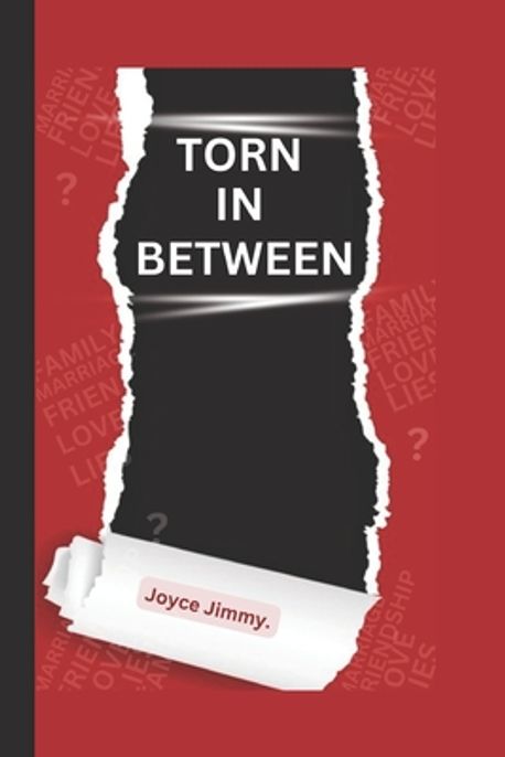 Torn in Between | Jimmy, Joyce - 교보문고