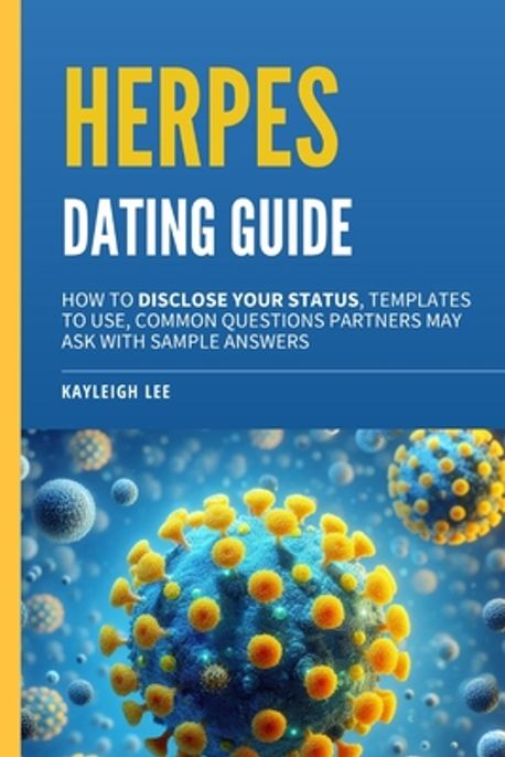Herpes Dating Guide | Lee, Kayleigh - 교보문고