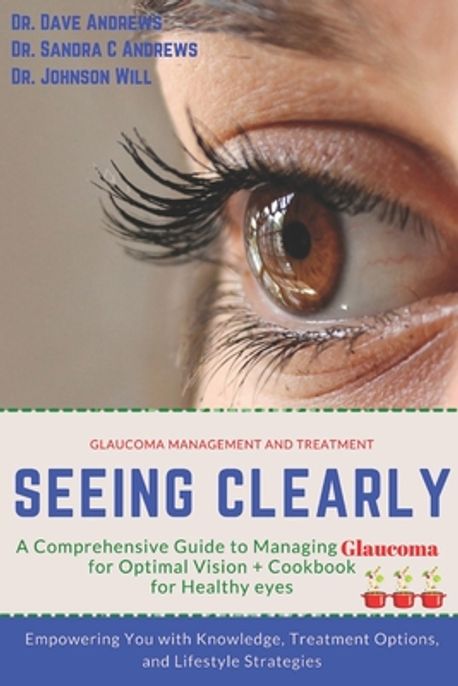 Seeing Clearly | Andrews, Sandra C. - 교보문고