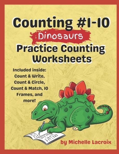 Counting #1-10 - Dinosaurs | LaCroix, Michelle - 교보문고