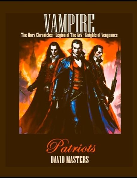 Vampire Patriots | Masters, David - 교보문고
