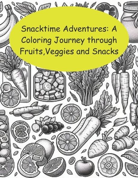 Snack time Adventures | B, N. B. - 교보문고