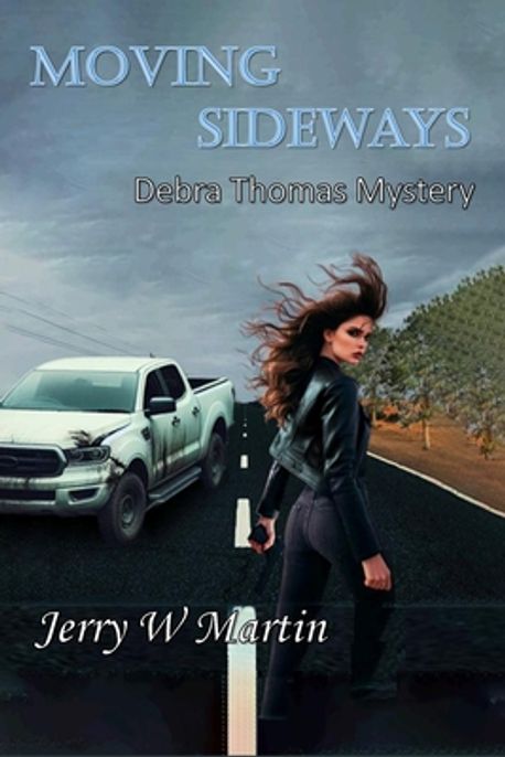 Moving Sideways | Martin, Jerry W. - 교보문고