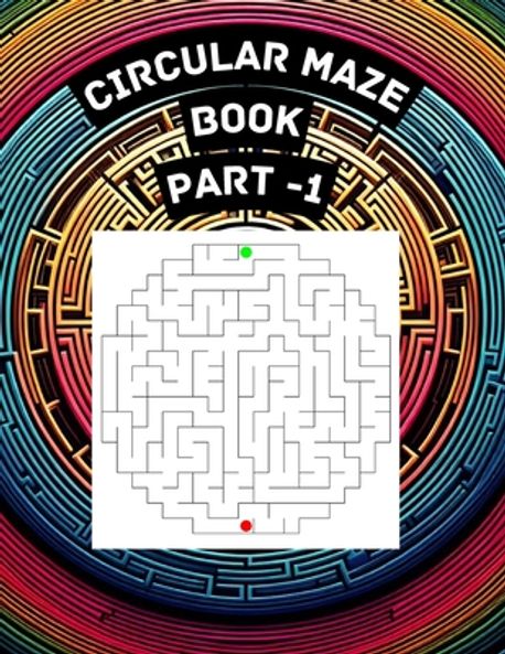 Circular Maze Puzzle Book - Part 1 | Gohar, Shubham - 교보문고