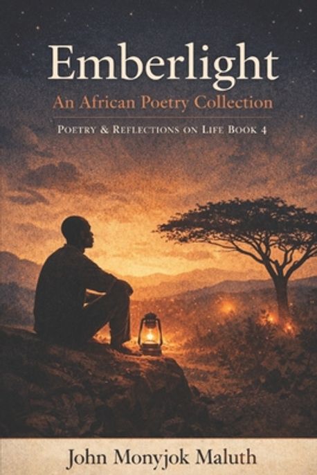 Emberlight | Maluth, John Monyjok - 교보문고