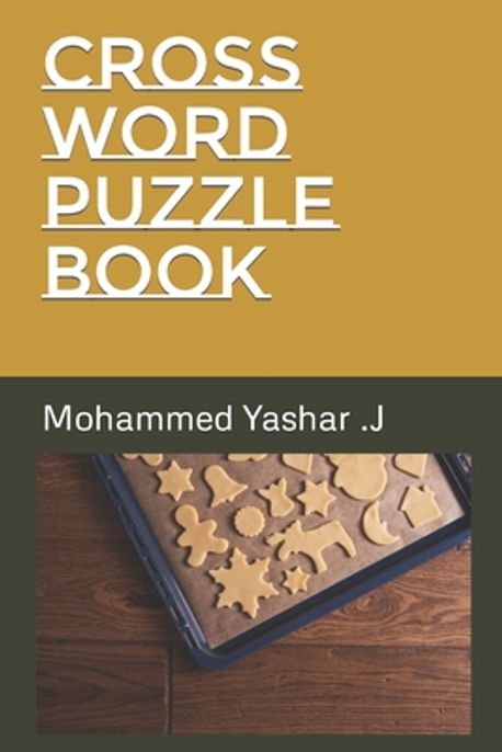 Cross Word Puzzle Book | Yashar J., Mohammed - 교보문고