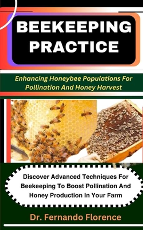 Beekeeping Practice | Florence, Fernando - 교보문고