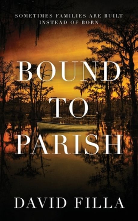 Bound To Parish | Filla, David - 교보문고