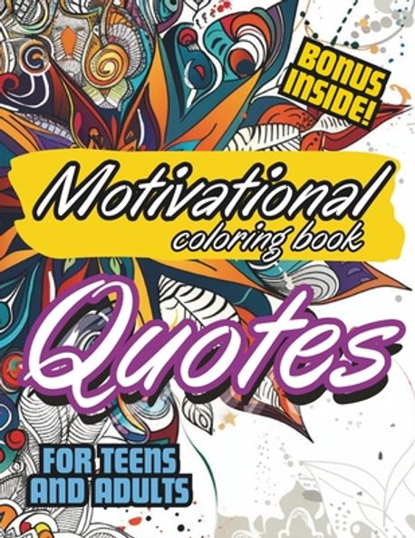 Motivational Quotes coloring book for Teens and Adults | Publishing ...