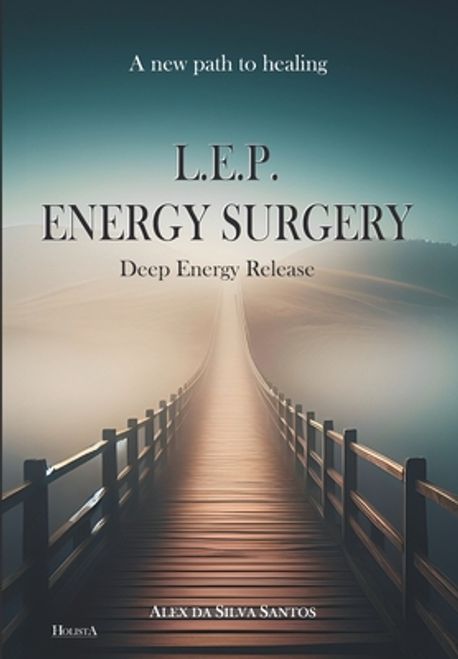 Lep Energy Surgery | Carvalho de Campos, Marcos - 교보문고