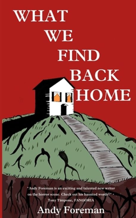 What We Find Back Home | Fisher, Martin - 교보문고