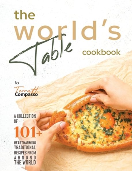 The World's Table Cookbook | H. Compasso, Terra - 교보문고