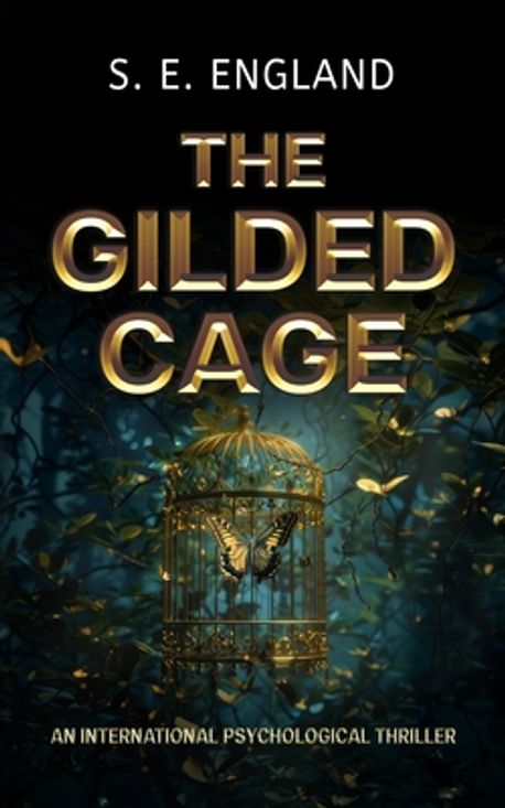 The Gilded Cage | England, Sarah - 교보문고