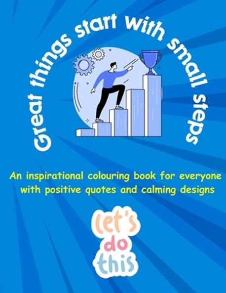 Great things start with small steps - inspirational quotes coloring ...