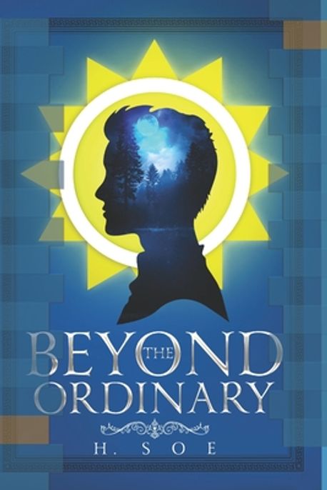 Beyond The Ordinary | Soe, Htoo - 교보문고