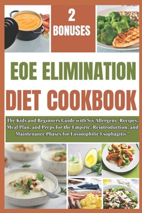 Eoe Elimination Diet Cookbook | Jimmy, Amos - 교보문고