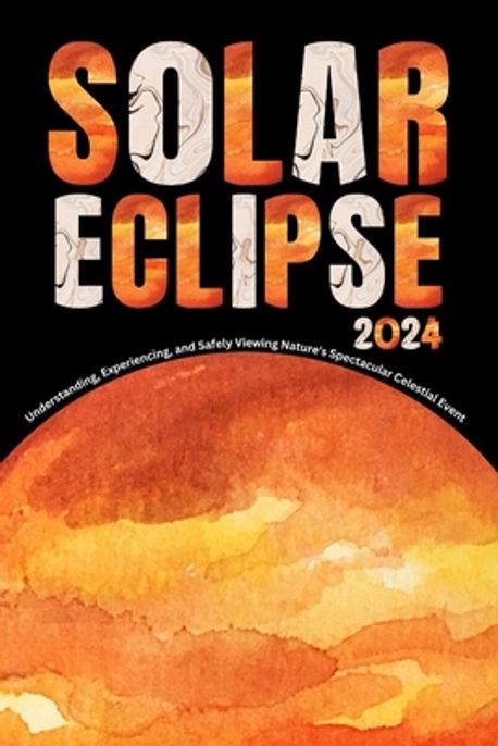 TOTAL SOLAR ECLIPSE Book 2024 | Press, Law - 교보문고