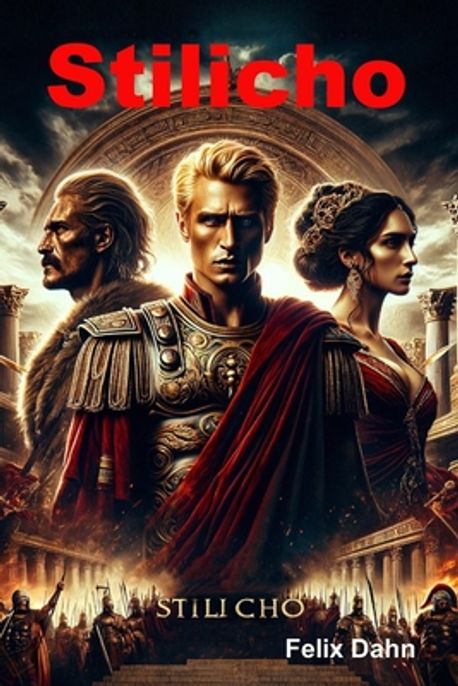 Stilicho | Smith, B. J. - 교보문고