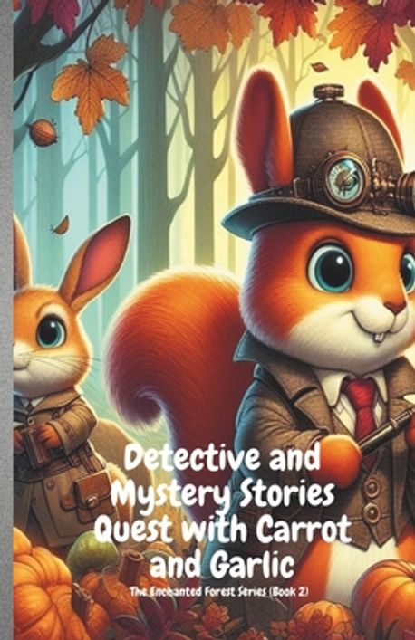 Detective and Mystery Stories Quest with Carrot and Garlic | Magic Ink ...