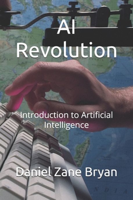 AI Revolution | Bryan, Daniel Zane - 교보문고