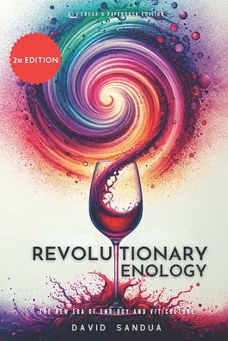 Revolutionary Enology | Sandua, David - 교보문고