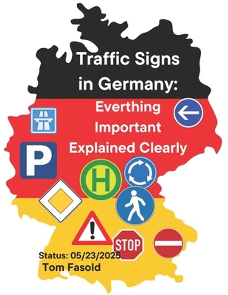 Traffic Signs in Germany | Fasold, Tom - 교보문고