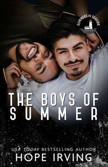 The Boys of Summer | Irving, Hope - 교보문고