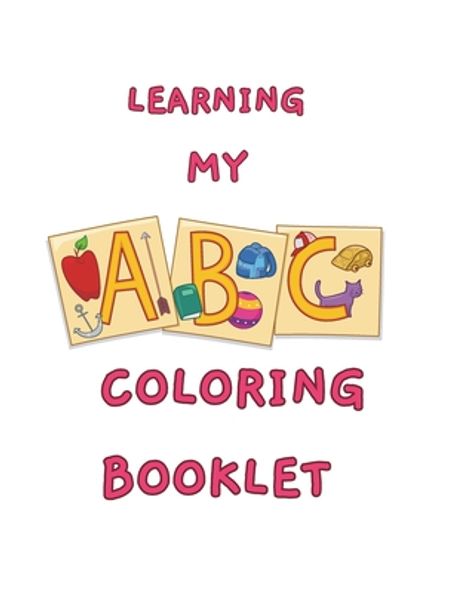 Learning My ABC Coloring Book Booklet | Rose, Sweet - 교보문고